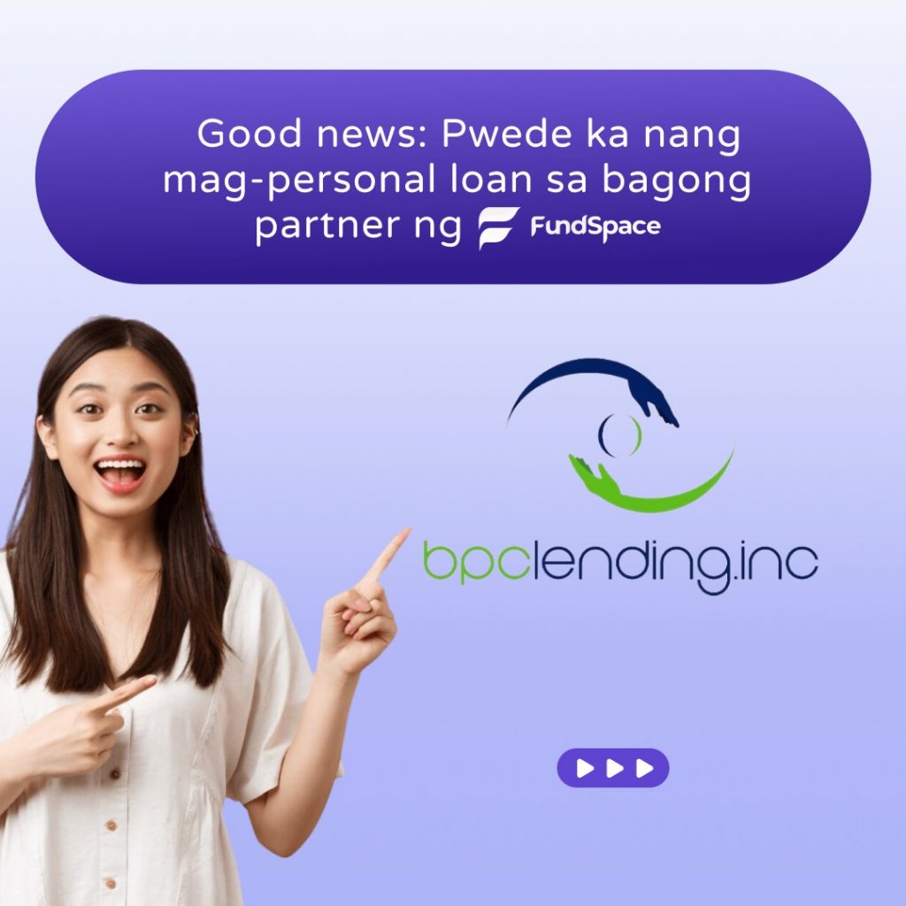 FundSpace, BPC Lending Inc. partner to provide boost financing options for MSMEs, individual ...