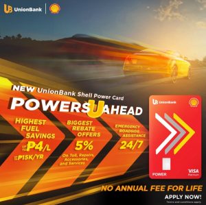 UnionBank Shell Power Credit Card puts power into your hand ...
